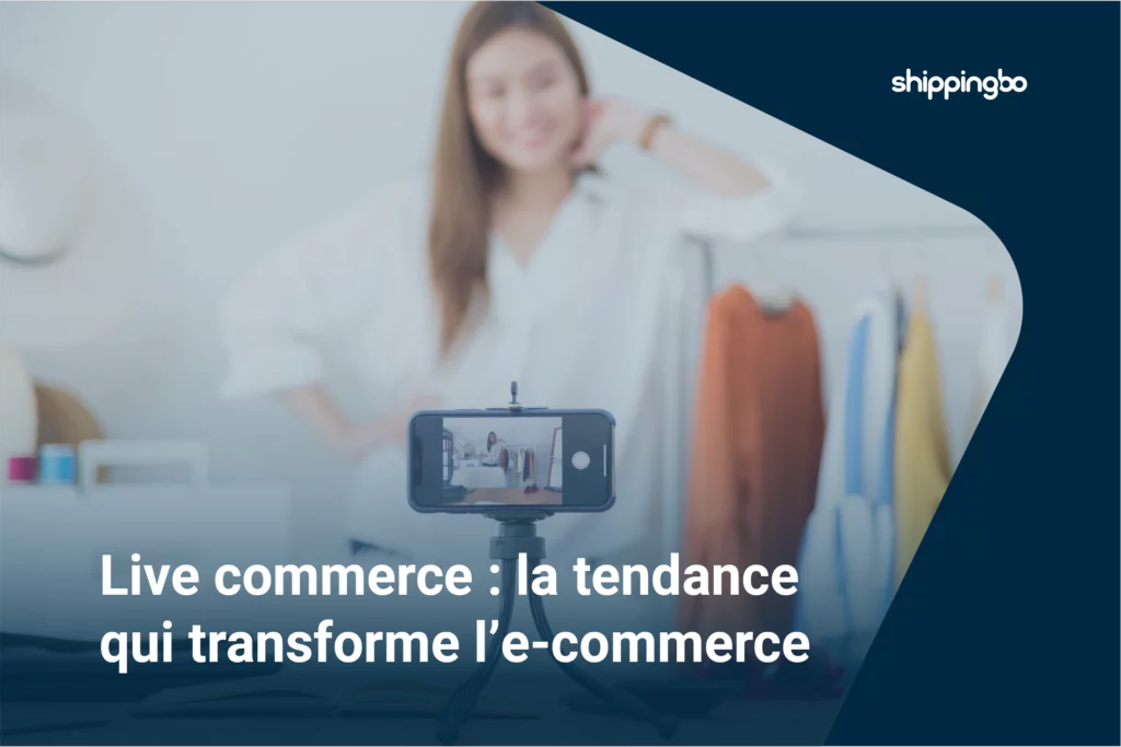 Live commerce : définition, enjeux et logistique e-commerce