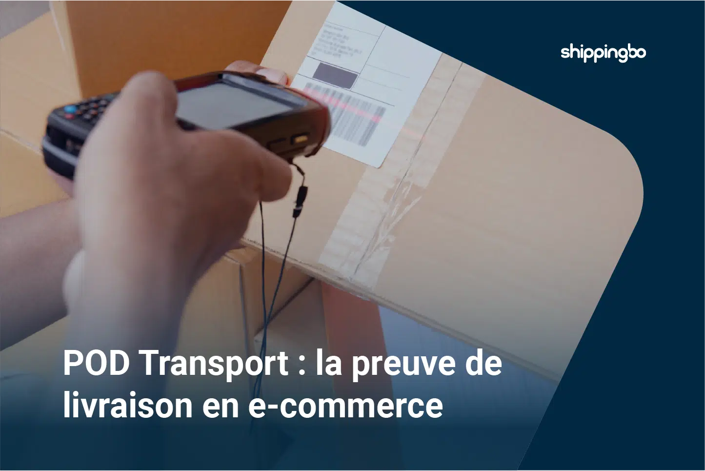 POD Transport : preuve de livraison en e-commerce
