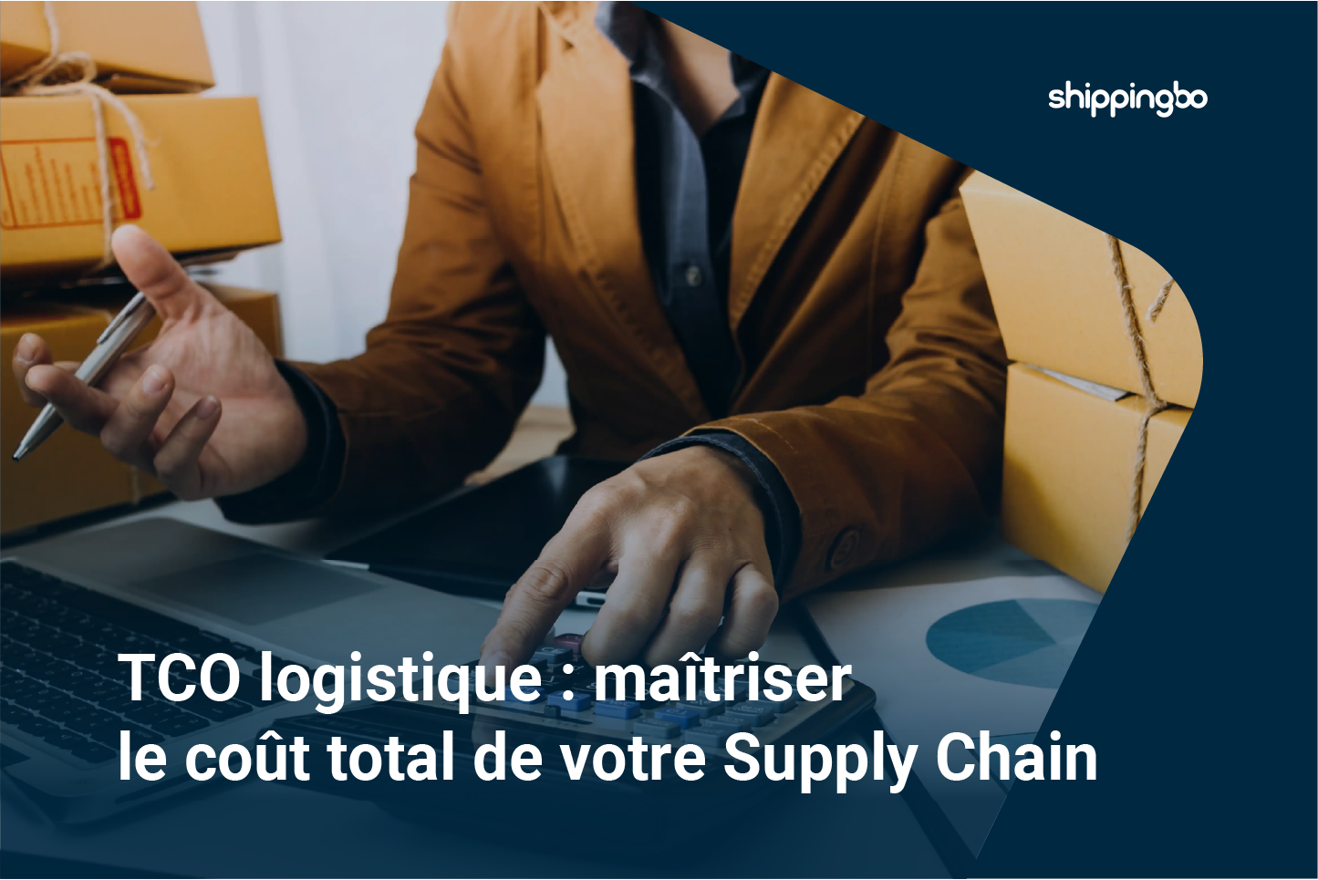 Logistics TCO: 4 pillars for a sustainable ROI
